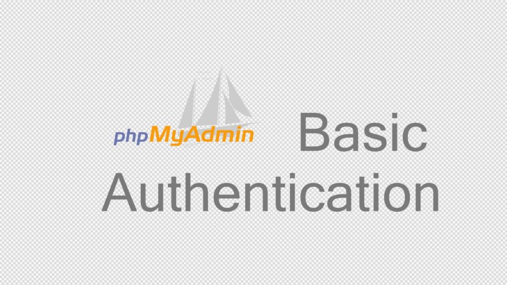 Docker+phpMyAdminをBasic認証にする | SOHO MIND